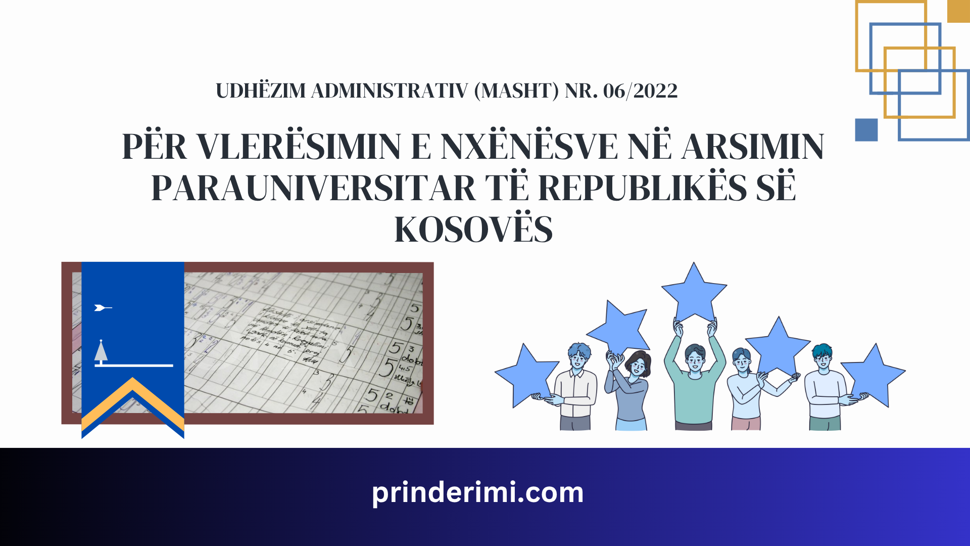 UDHËZIMI ADMINISTRATIV (MASHTI) NR. 06/2022 PËR VLERËSIMIN E NXËNËSVE ...